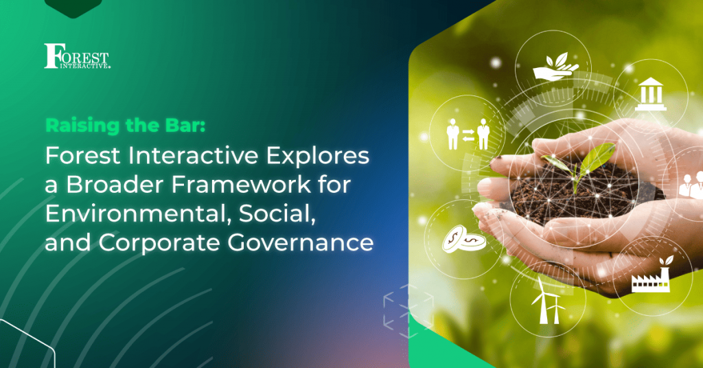 Forest Interactive Strengthens Its Commitment to Environmental, Social, and Corporate Governance ...