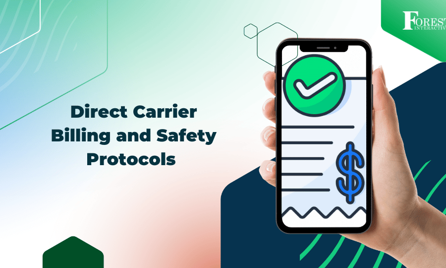The Rise of Direct Carrier Billing - Forest Interactive